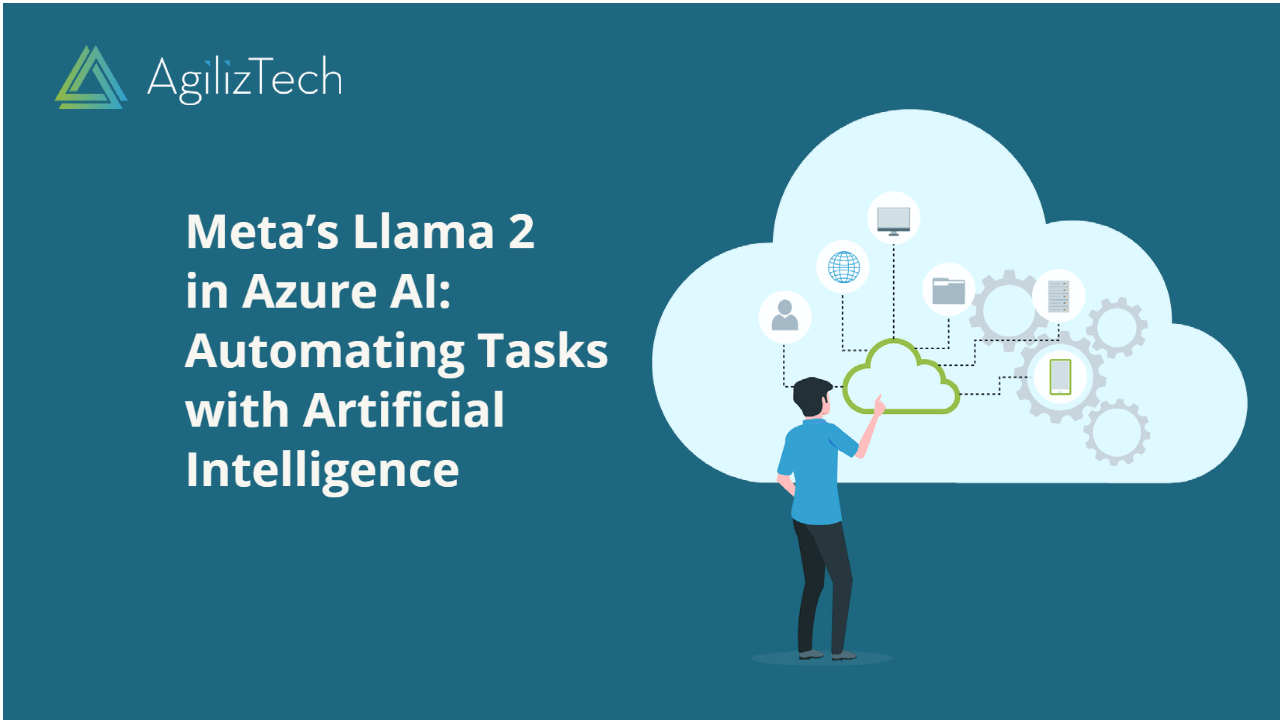 Meta's Llama 2 in Azure AI: Accelerating AI Projects - AgilizTech